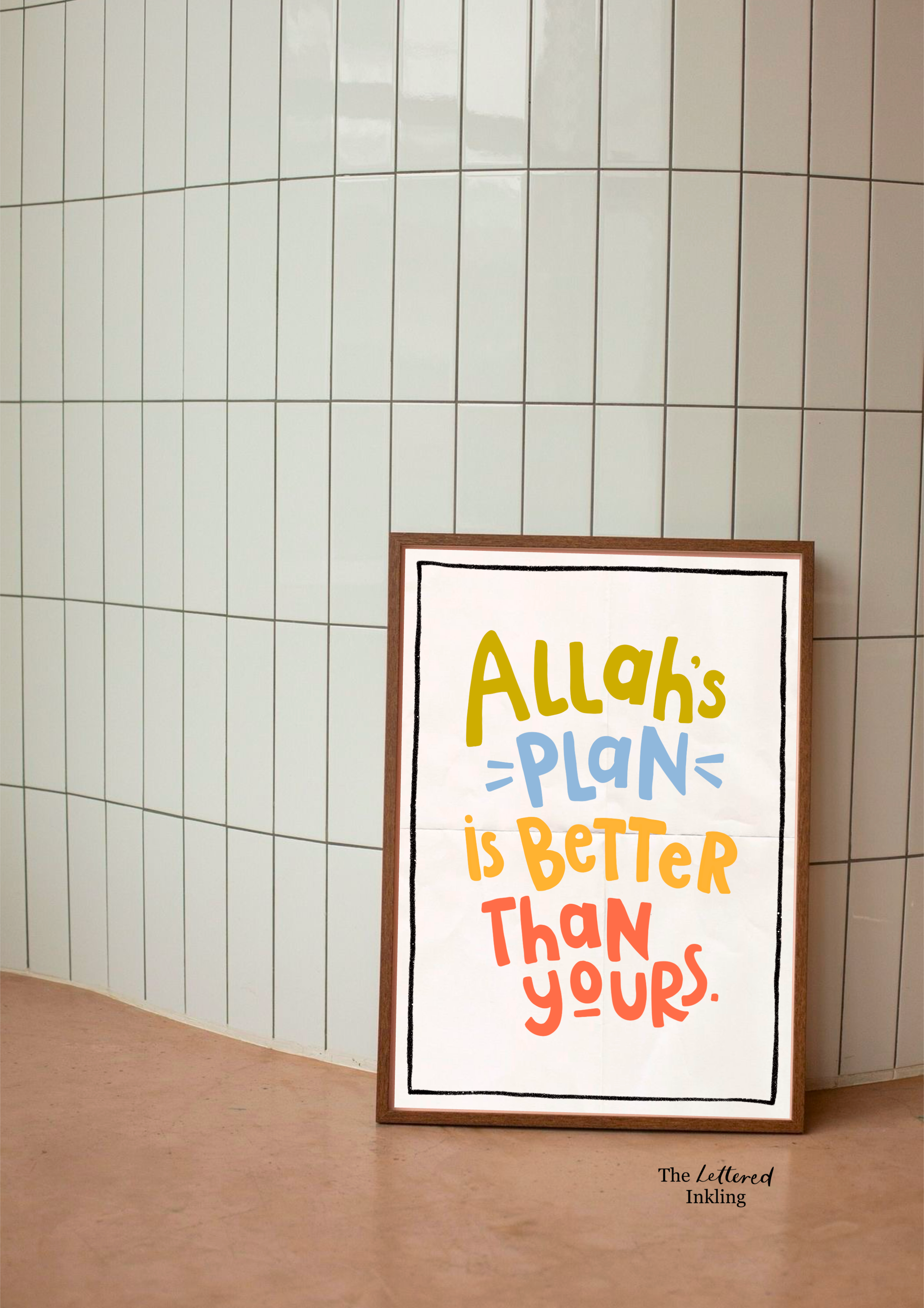 Allah’s Plan – The Lettered Inkling